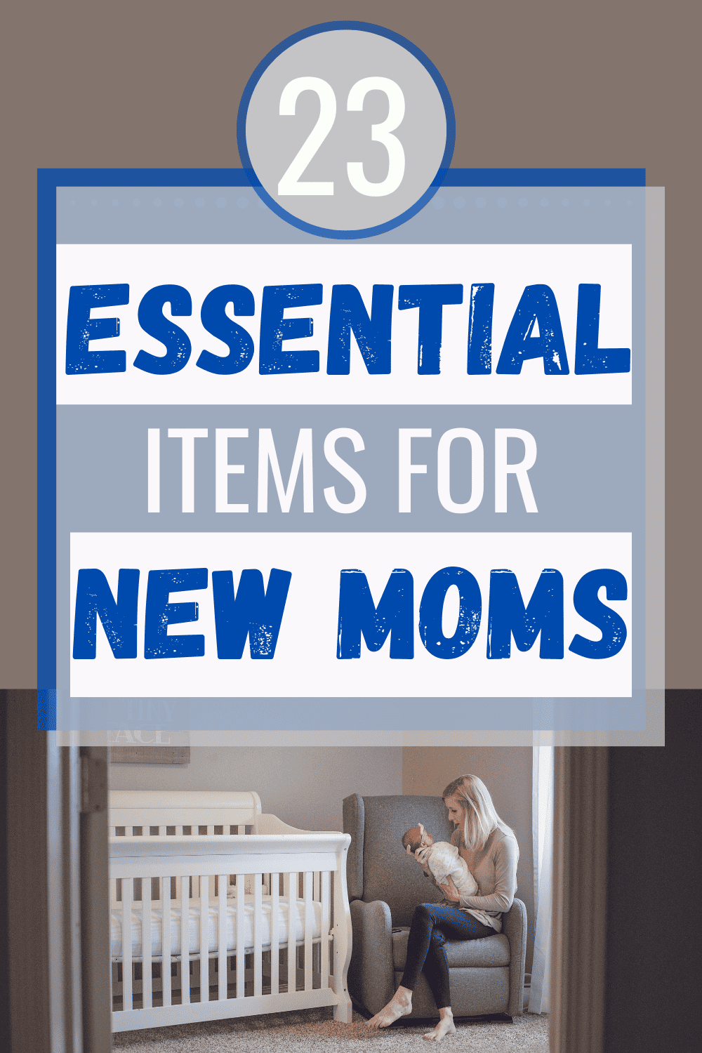 Motherhood Essentials: 23 Must-Have Items for New Moms - Mending Time ...