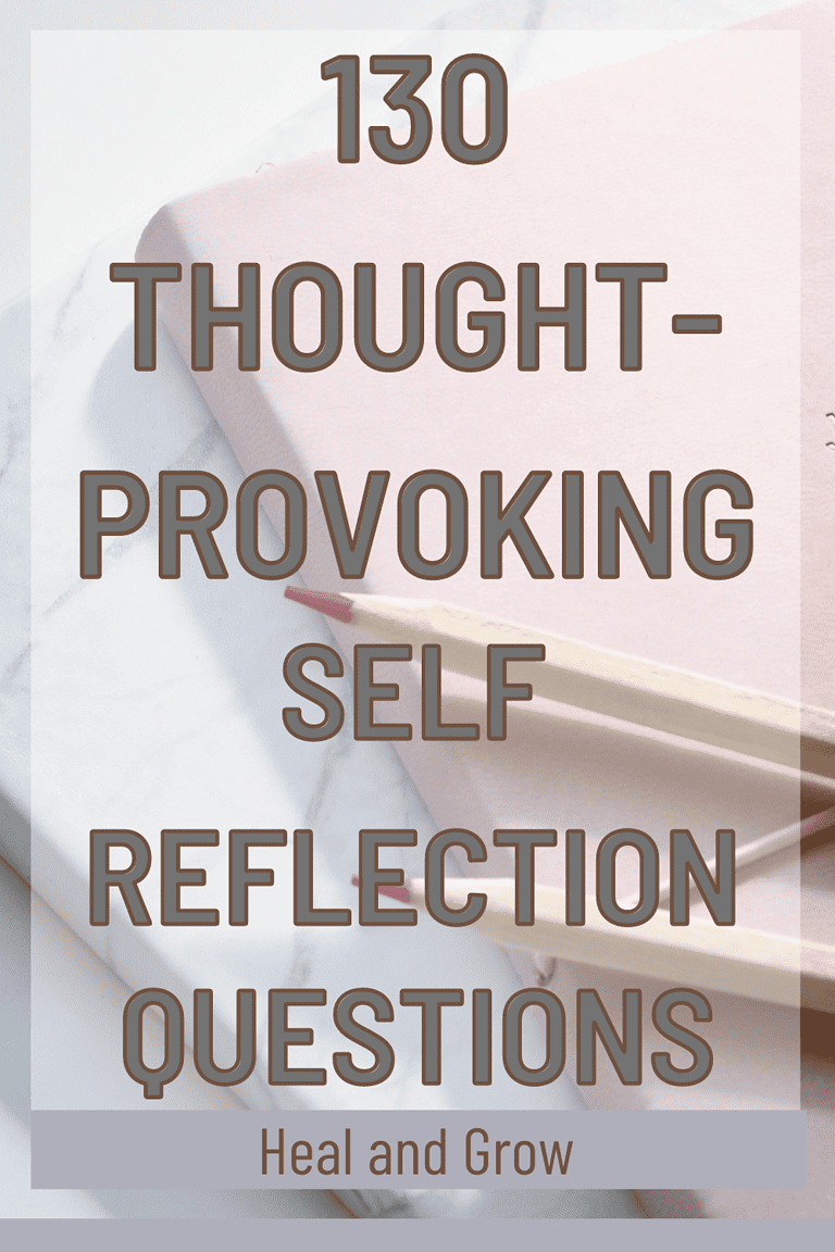 130 Thought-Provoking Questions for Self-Reflection: Heal & Grow - Mending Time, Mama!