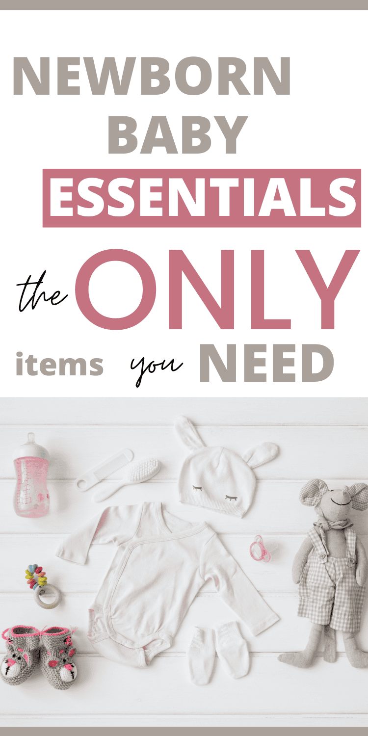 Newborn Baby Essentials: The Only Items You Need! - Mending Time, Mama!
