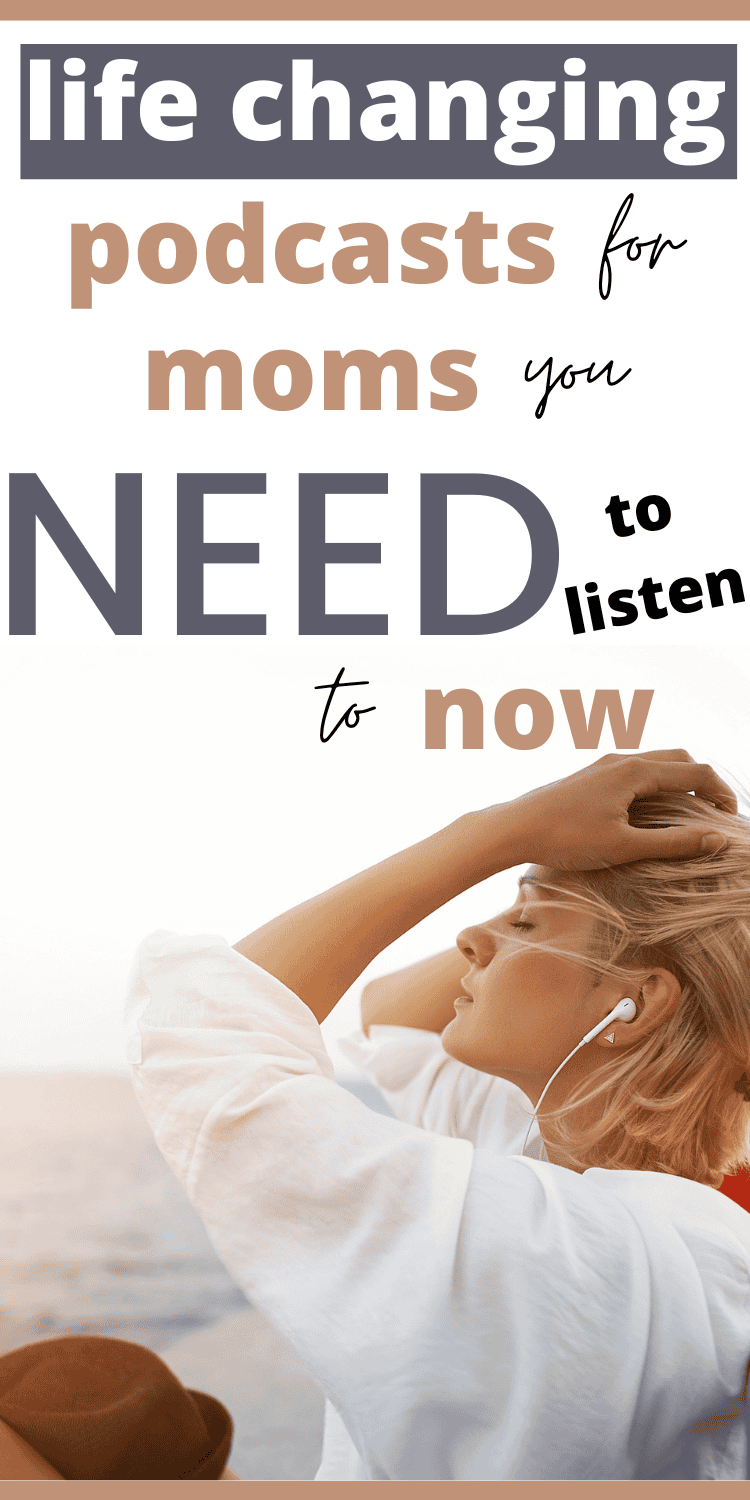 Life Changing Podcasts for Moms that You Need to Listen To - Mending ...