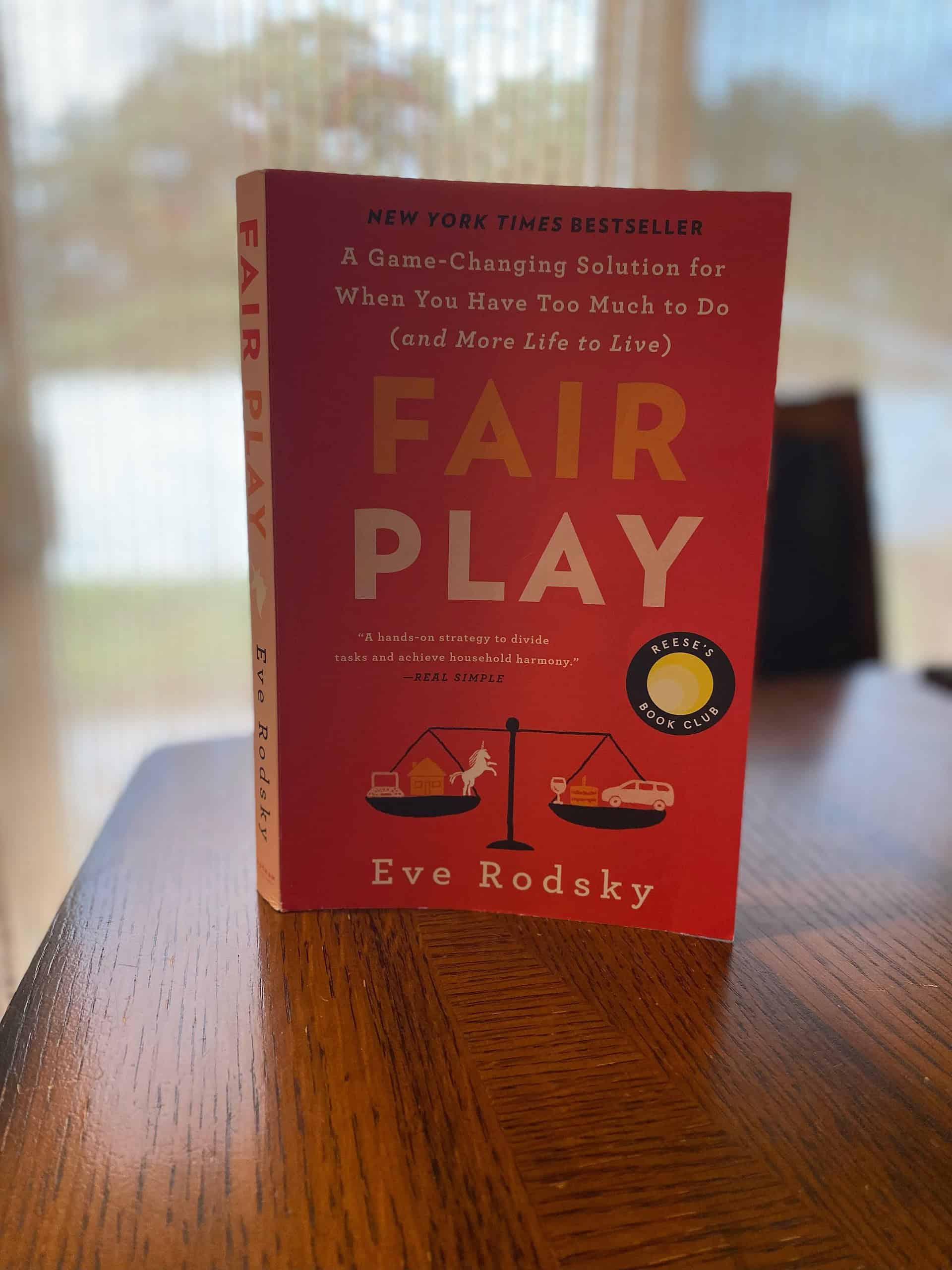 Completely Change Your Life With the Fair Play Method - Mending Time, Mama!